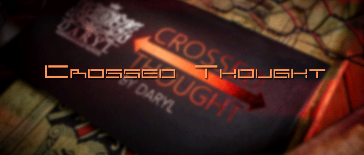 Crossed-Thought - MyMagic - Cards and Tricks-Poker e Burraco